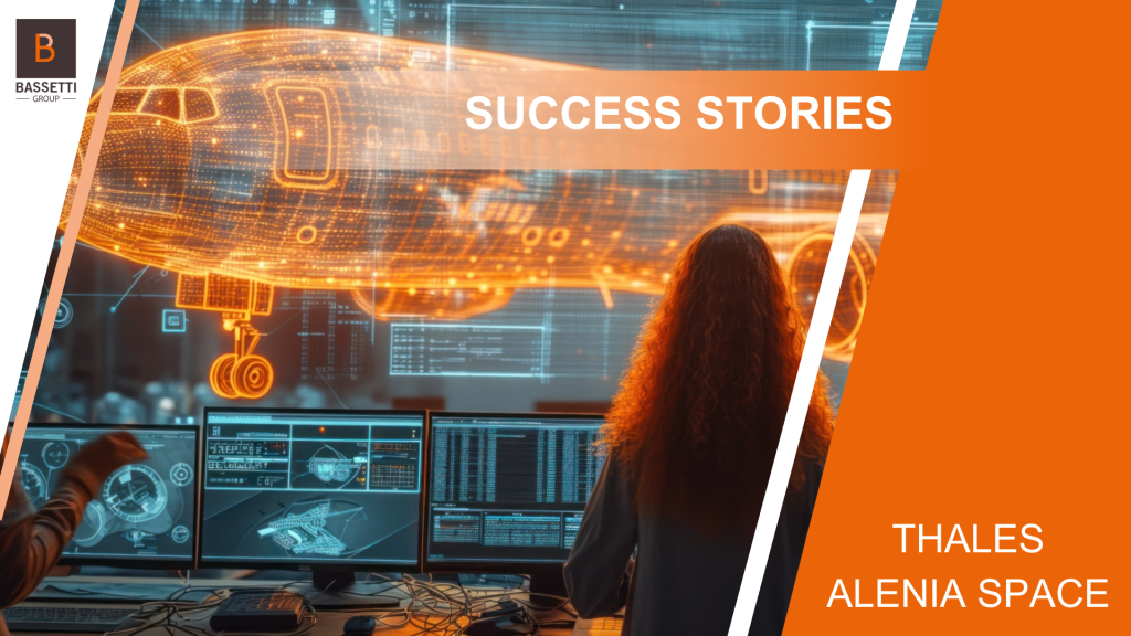 Success Story THALES ALENIA SPACE - TEEXMA - BASSETTI Group