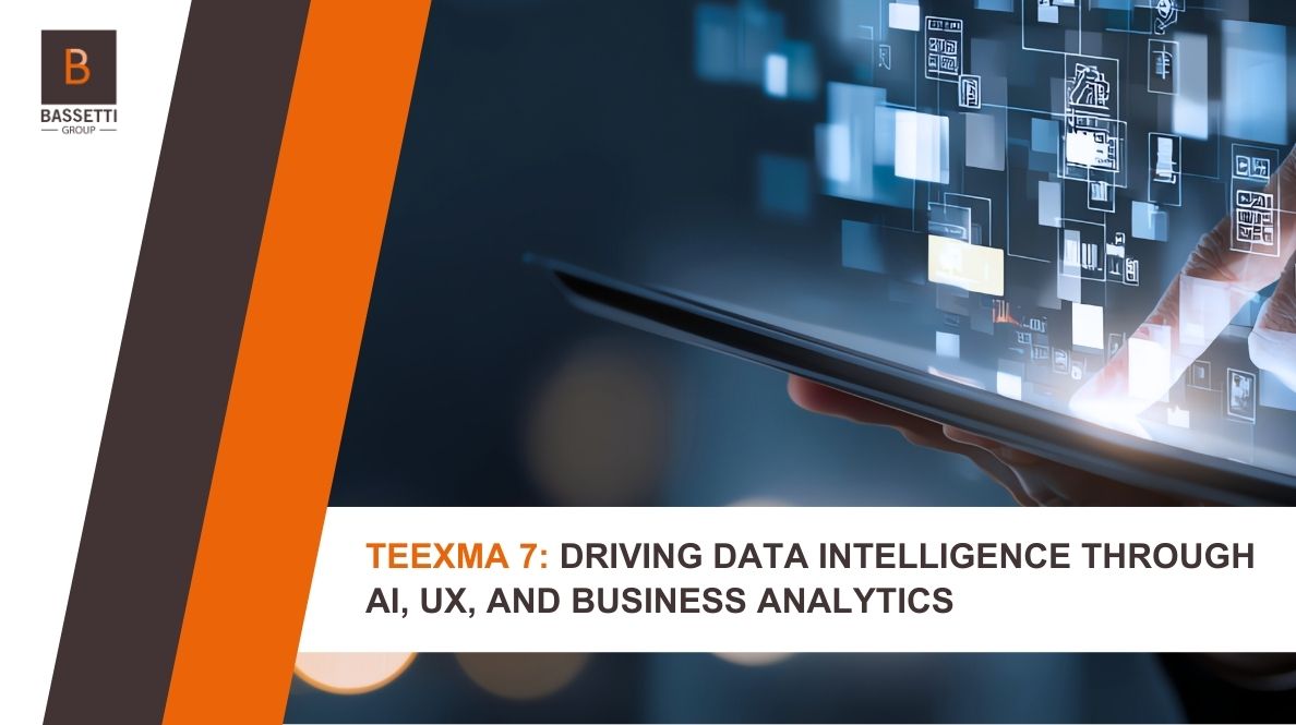 TEEXMA 7: Driving Data Intelligence Through AI, UX, and BI